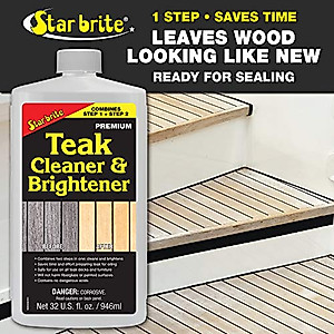 STAR BRITE Teak Cleaner & Brightener - One-Step Teak Restoration Renew Weathered, Gray, Teak for Refinishing or Oiling - Restore & Enhance the Natural Warmth & Wood Grain of Fine Wood 32 OZ (094932)