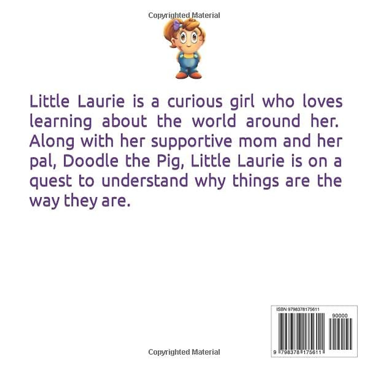 The Day the Sun Forgot to Wake: Little Laurie's Science Stories