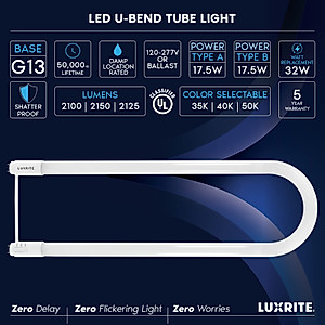Luxrite U Bend LED Tube Light, T8 T12, 17.5W (32W Equivalent), 3 Colors 3500K | 4000K | 5000K, 2100 Lumens, Fluorescent Light Tube Replacement, Direct or Ballast Bypass, UL Certified, G13 Base, 2-Pack