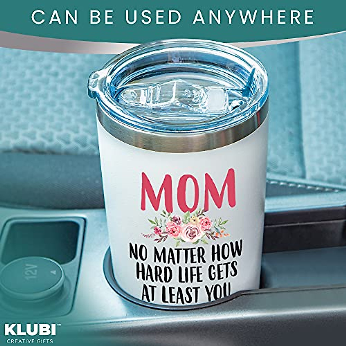 KLUBI Mom Birthday Gifts Funny - Mom No Matter What/Ugly Children 20oz Travel Mug/Tumbler for Coffee - Happy Mothers Day Gift Idea for Best Mother, Valentines Day, Presents, Moms, From Son