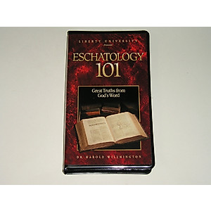 Eschatology 101: Featuring Dr. Harold Willmington Great Truths From God's Word Vhs Tapes