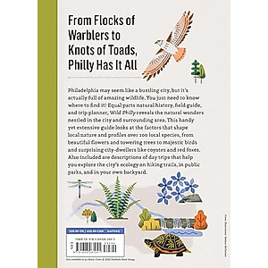 Wild Philly: Explore the Amazing Nature in and Around Philadelphia (Wild Series)