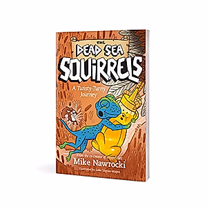 A Twisty-Turny Journey (The Dead Sea Squirrels)