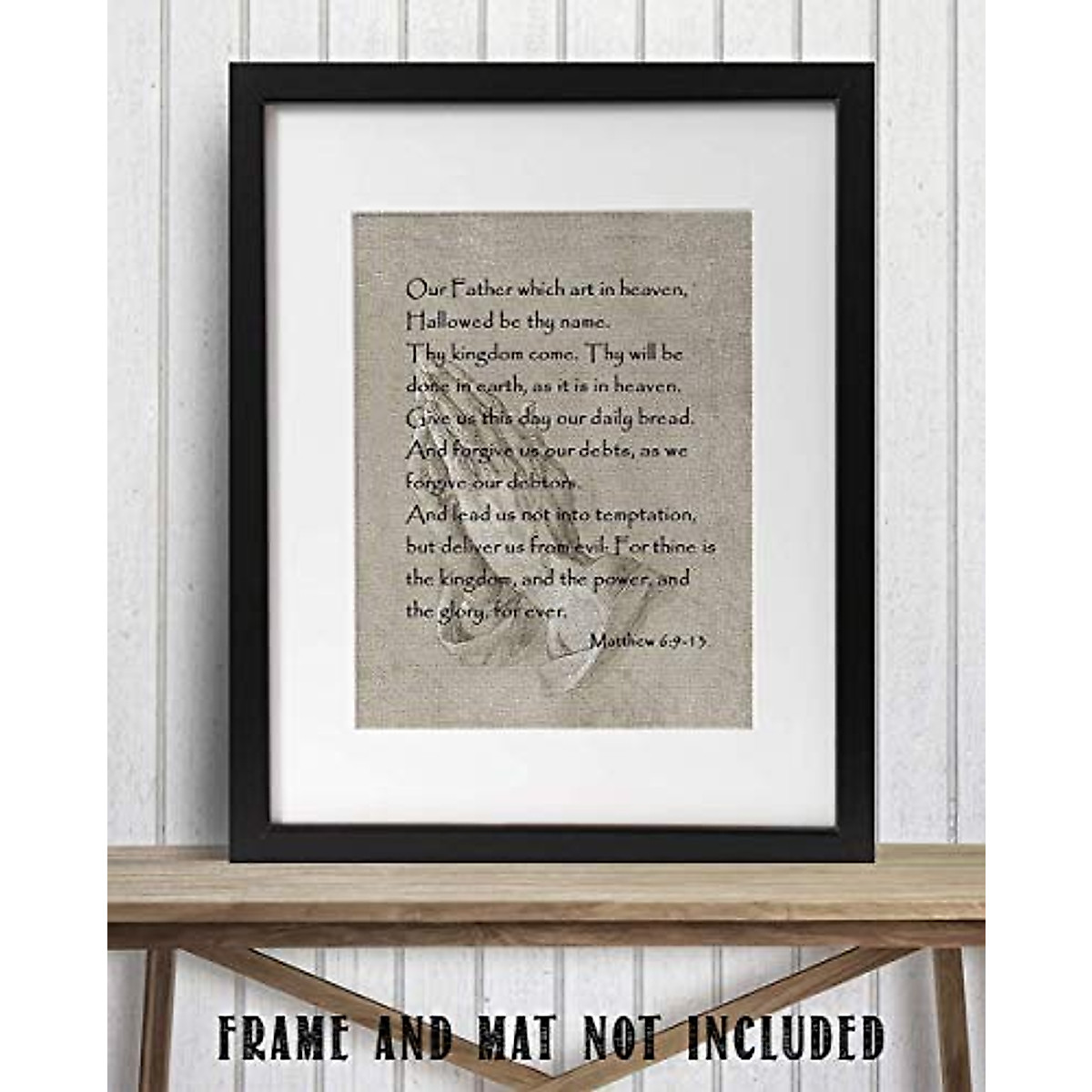 "The Lords Prayer w/Folded Hands"- Scripture Wall Art Print-8 x 10"- Ready to Frame. Home Décor-Kitchen-Dining Décor- Christian Gifts. Universal Biblical Prayer-Matthew 6: 9-13 With Linen Texture Look