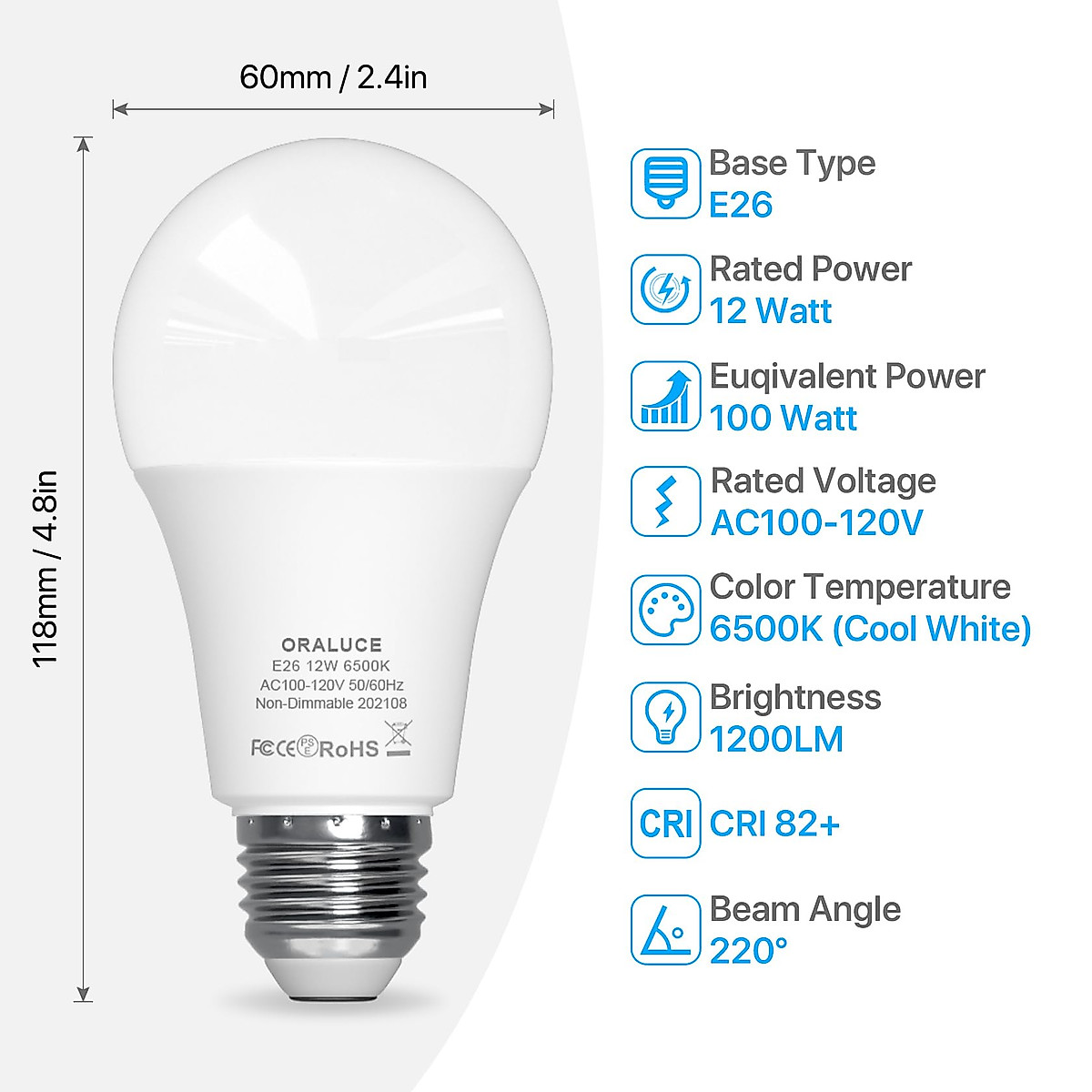 ORALUCE LED Light Bulb, A19 12W Lightbulbs, 100 Watt Equivalent, 120V 1200LM, 6500K Cool White, E26 Medium Base, Non Dimmable, Energy Efficient, UL Listed, 6 Pack