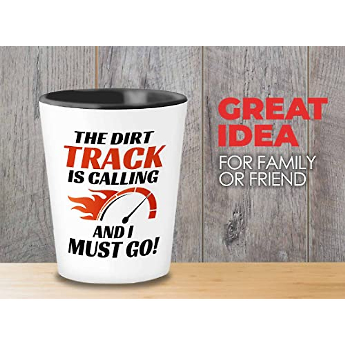 Racer Shot Glass 1.5oz - The dirt track is calling - Drag Racing Wife Fuel Speed Racer Car Guys Circuit