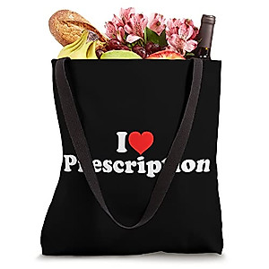 I Love Prescription Tote Bag