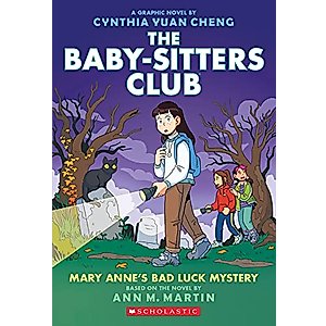 Mary Anne's Bad Luck Mystery: A Graphic Novel (The Baby-Sitters Club #13) (The Baby-Sitters Club Graphix)
