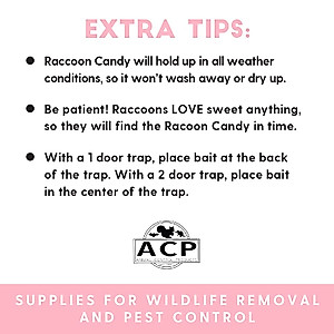 Raccoon Candy Bait 8 Ounce | Long Lasting & Highly Attractive Paste Bait for Catching Raccoons | Strong Candy Sugary Taste & Scent