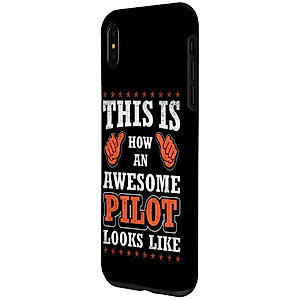 iPhone XS Max Funny Profession Quote Awesome Pilot Case