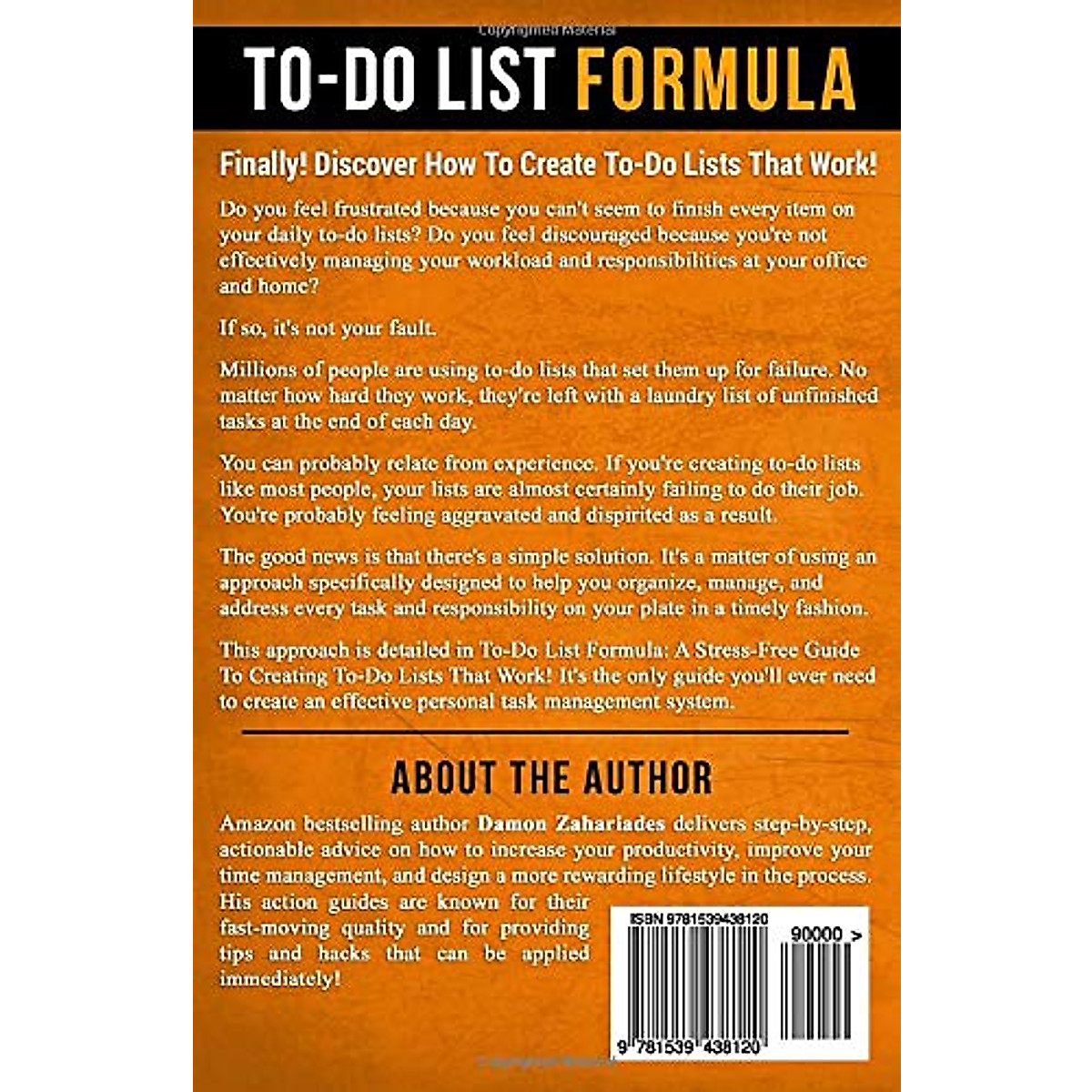 To-Do List Formula: A Stress-Free Guide To Creating To-Do Lists That Work!
