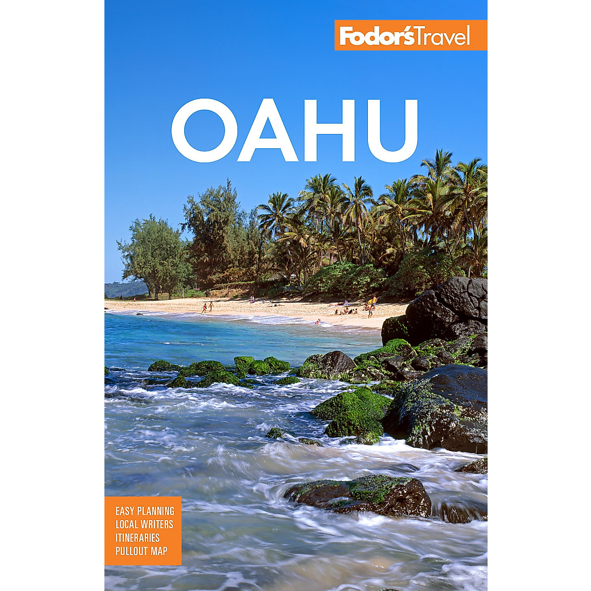 Fodor's Oahu: with Honolulu, Waikiki & the North Shore (Full-color Travel Guide)