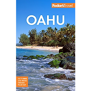Fodor's Oahu: with Honolulu, Waikiki & the North Shore (Full-color Travel Guide)
