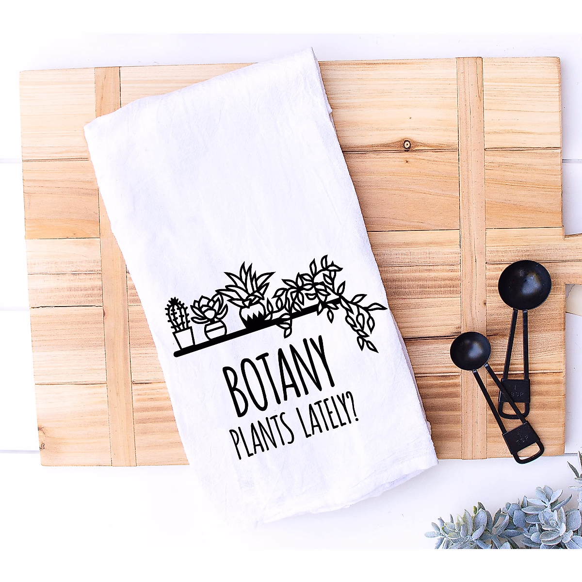 Handmade Funny Kitchen Towel - 100% Cotton Botany Plants Lately Plant Puns Dish Towel for Plant Lovers - 28x28 Inch Perfect for Housewarming Christmas Mother's Day Birthday Gift (Botany Plants Lately)