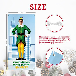 Funny Christmas Door Cover, No Cotton Headed Ninny Muggins Allowed Porch Sign for Outdoor Decorations, Buddy The Elf Photo Booth Background Banner, Elf Party Decor Supplies, 70.8x35 Inch