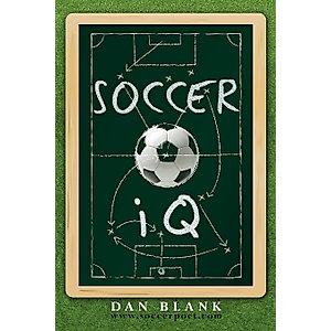Soccer IQ: Things That Smart Players Do, Vol. 1