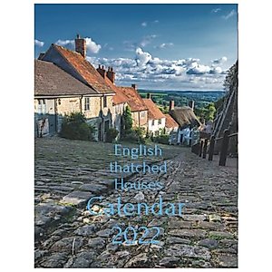English thatched houses Calendar 2022