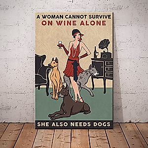 A Woman Cannot Survive On Wine Alone She Also Needs Dogs Retro Metal Tin Sign Vintage Sign for Home Coffee Garden Wall Decor 8x12 Inch
