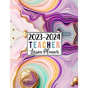 Teacher Lesson Planner 2023-2024: Large Weekly and Monthly Teacher Organizer Calendar | Lesson Plan Grade and Record Books for Teachers (Cute Rainbow Marble Cover)