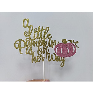 A Little Pumpkin is On Her Way Cake Topper, Little Pumpkin Baby Shower Cake Topper Little Pumpkin Cake Topper Girl for Fall Pumpkin Theme Baby Shower Party Cake Decorations