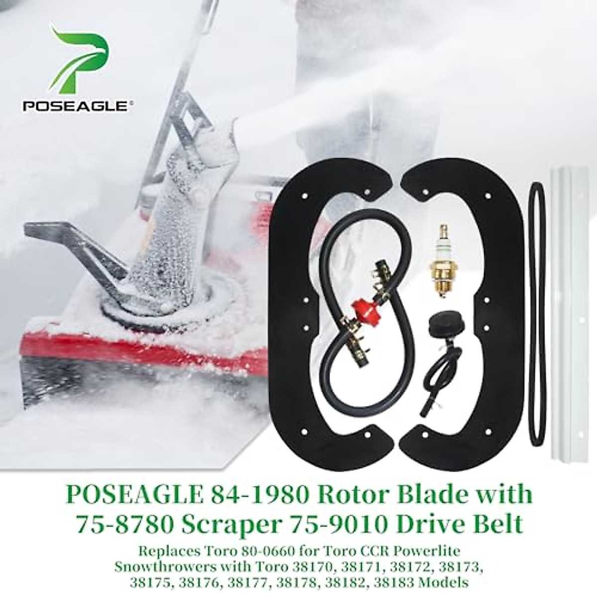 POSEAGLE 84-1980 Rotor Blade with 75-8780 Scraper 75-9010 V Belt for Toro CCR Powerlite 325 Snowthrowers, 38182, 38183, 38173, 38170, 38171, 38172, 38175, 38176, 38177, 38178