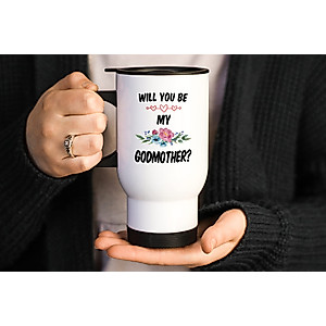 Casitika Godmother Proposal Gift. Will You Be My Godmother 14 Oz Travel Mug. Cup For God Mother.