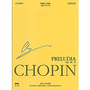 Preludes: Chopin National Edition Vol. VII (National Edition of the Works of Fryderyk Chopin, Series a, 7)