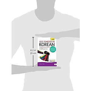 Get Started in Korean Absolute Beginner Course: The essential introduction to reading, writing, speaking and understanding a new language (Teach Yourself Language)