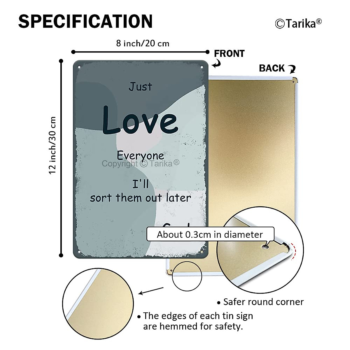 Just Love Everyone I'll Sort Them Out Later God 8X12 Inch Retro Look Tin Decoration Painting Sign for Home Kitchen Bathroom Farm Garden Garage Inspirational Quotes Wall Decor