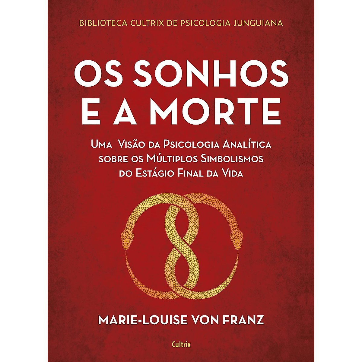 Os sonhos e a morte: Uma visão da psicologia analítica sobre os múltiplos simbolismos do estágio final da vida