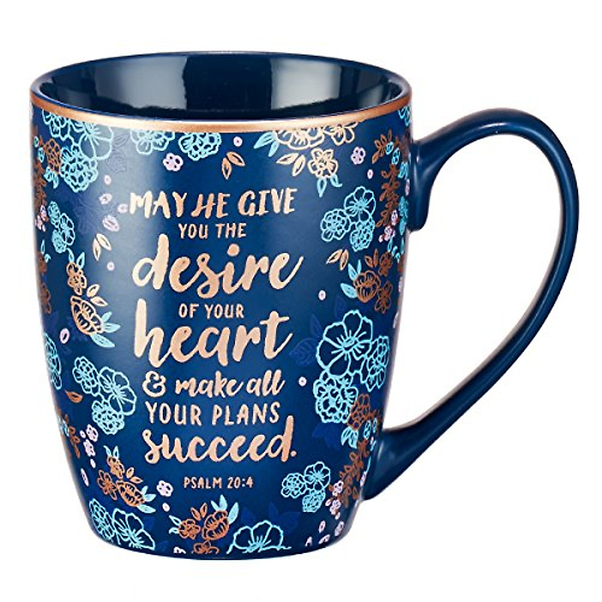 Christian Art Gifts Mug May He Give You Ps. 20:4