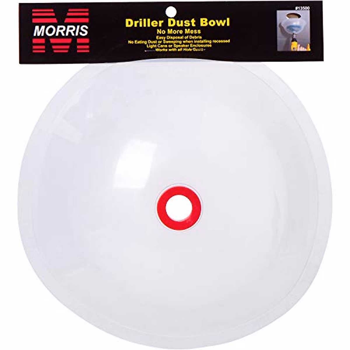 Morris Products 13500 Drillers Dust Bowl – Saw Dust Collector – Collects Dust When Drilling Holes for Recessed Lighting Fixtures – Lightweight Flexible – Simple Attachment - 12 x 5 x 12 inches, 1-Pack, White