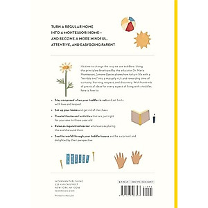 The Montessori Toddler: A Parent's Guide to Raising a Curious and Responsible Human Being (The Parents' Guide to Montessori, 1)