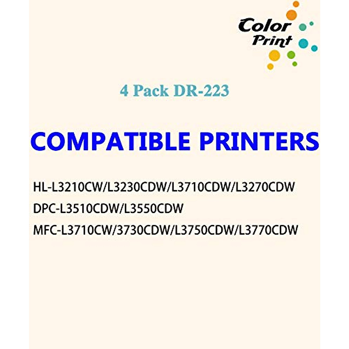 4-Pack ColorPrint Compatible Drum Unit Replacement for Brother DR223CL 223CL DR-223CL Work with HL-L3210CW HL-L3230CDW HL-L3270CDW HL-L3290CDW HL-L3710CW HL-L3750CDW HL-L3770CDW Printer (Drum Only)
