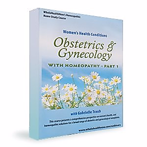 Women's Health Conditions - Part 1: Obstetrics and Gynecology with Homeopathy
