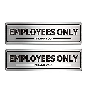 Employees Only Sign - Office Door Signs for Business Store Wall - Aluminum Metal with Strong Self Adhesive (Pack of 2, Silver 7×2 inches)