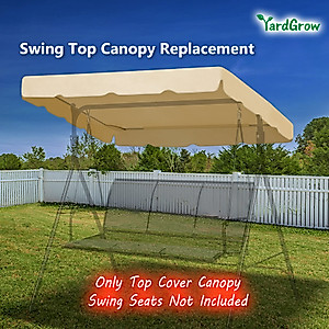 YardGrow 77''x43'' Swing Canopy Replacement Cover Patio Swing Replacement Canopy Top Cover Garden Outdoor, Canopy ONLY (Beige)