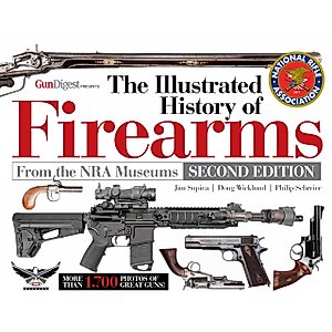 The Illustrated History of Firearms, 2nd Edition