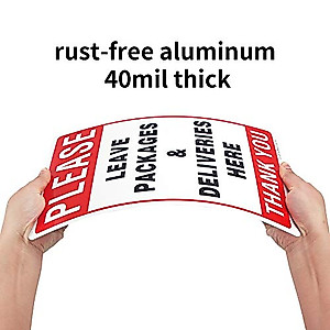Please Leave Deliveries and Packages Here Sign 12"x 8" .04" Rust Free Aluminum - UV Protected and Weatherproof