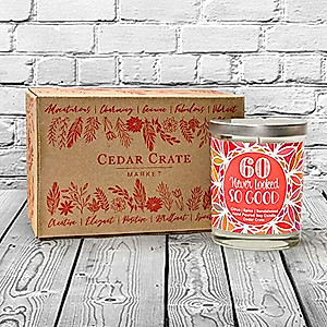 60 Never Looked So Good - 60th Birthday Candles Gifts for Women,Happy Birthday Candle, Scented 100% Soy, 10 Oz. Candle, Happy Birthday Gifts for Friends, Female, 60th Birthday Gifts for Women