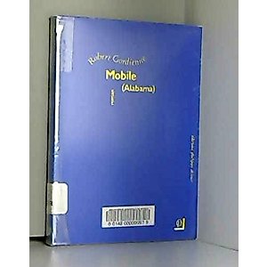 Mobile, Alabama (French Edition)