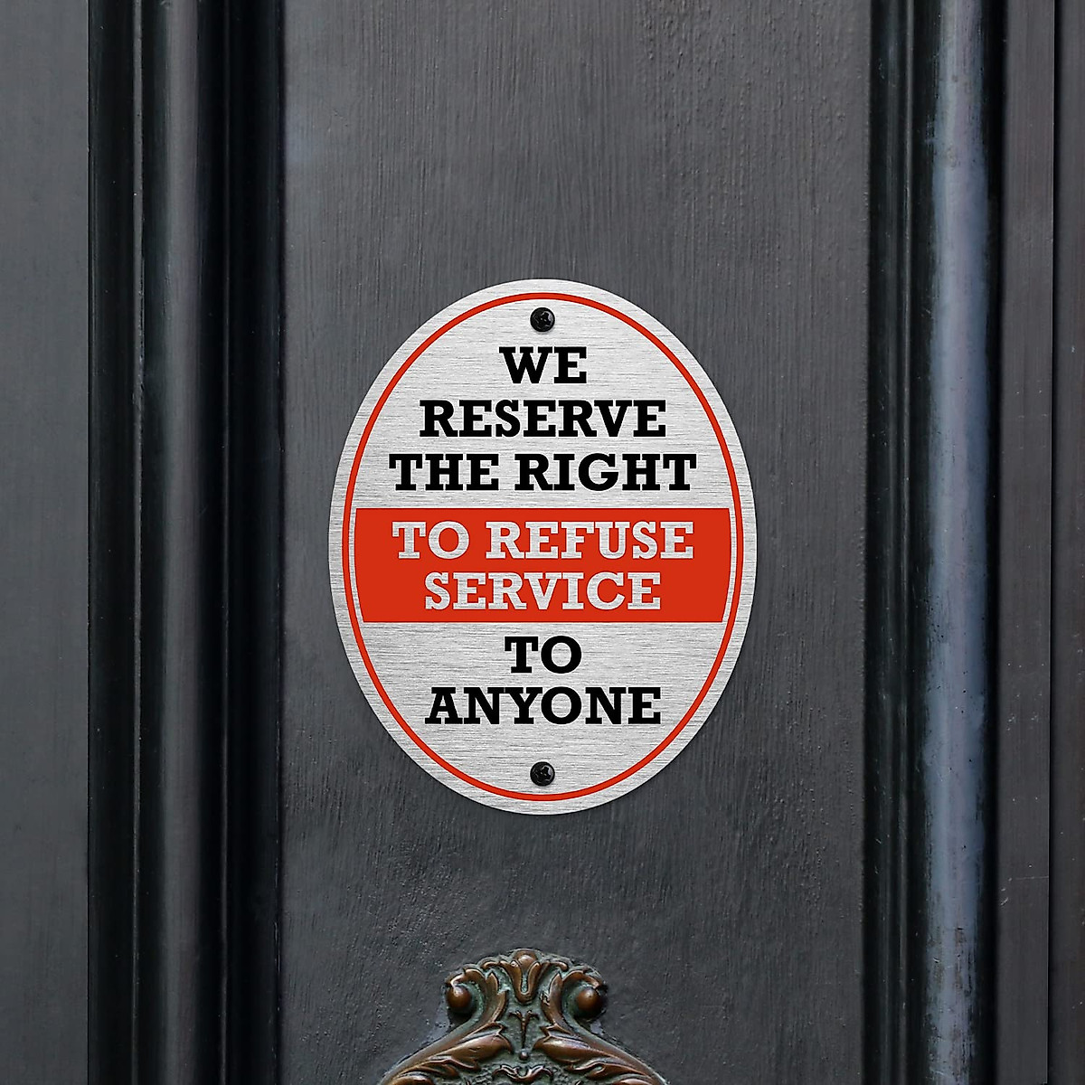 SmartSign 5 x 4 inch “We Reserve The Right To Refuse Service To Anyone” Diamond Plate Sign with Foam Tape & Holes, Matte Finish, 32 mil Anodized Aluminum, Red, Black and White, Made in USA