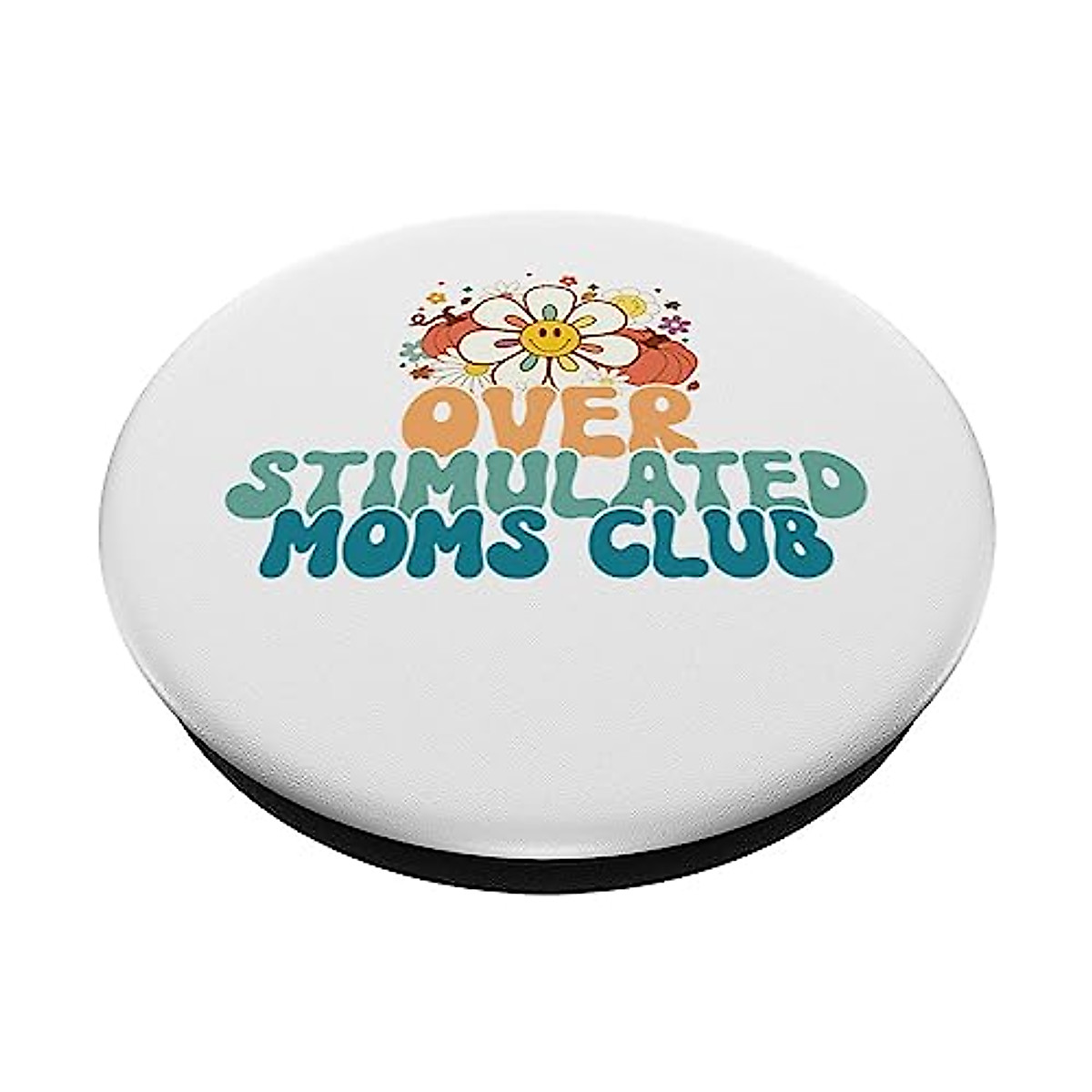 Groovy Overstimulated Moms Club Funny Trendy Mom PopSockets Swappable PopGrip