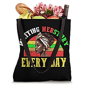 Writing Herstory Every Day Black Melanin Girl History Month Tote Bag