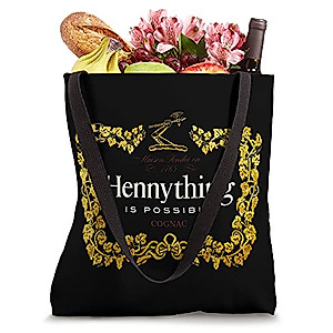 Henny Shirt, When the Henny's in the system. Henny Parody Tote Bag