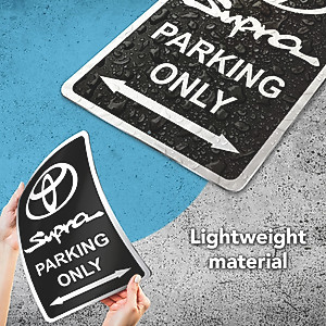 Supra Parking Only Sign with Protective Transparent Shipping Film - 8x12 Aluminum Supra Gifts for Men - Black Toyota Signs for Garage Bar Man Cave