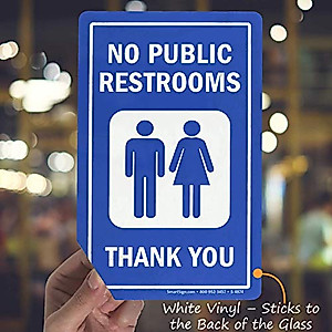 SmartSign “No Public Restrooms, Thank You” Glass Door Decal | 8"x5" Polyester