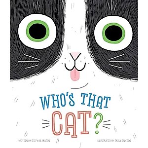 Who's that Cat?-Giggle Together as you Follow Along with this Quirky Cat and her Silly Habits