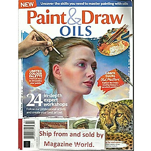 PAINT & DRAW OILS MAGAZINE, ISSUE, 2020 * ISSUE # 02 * SECOND EDITION *