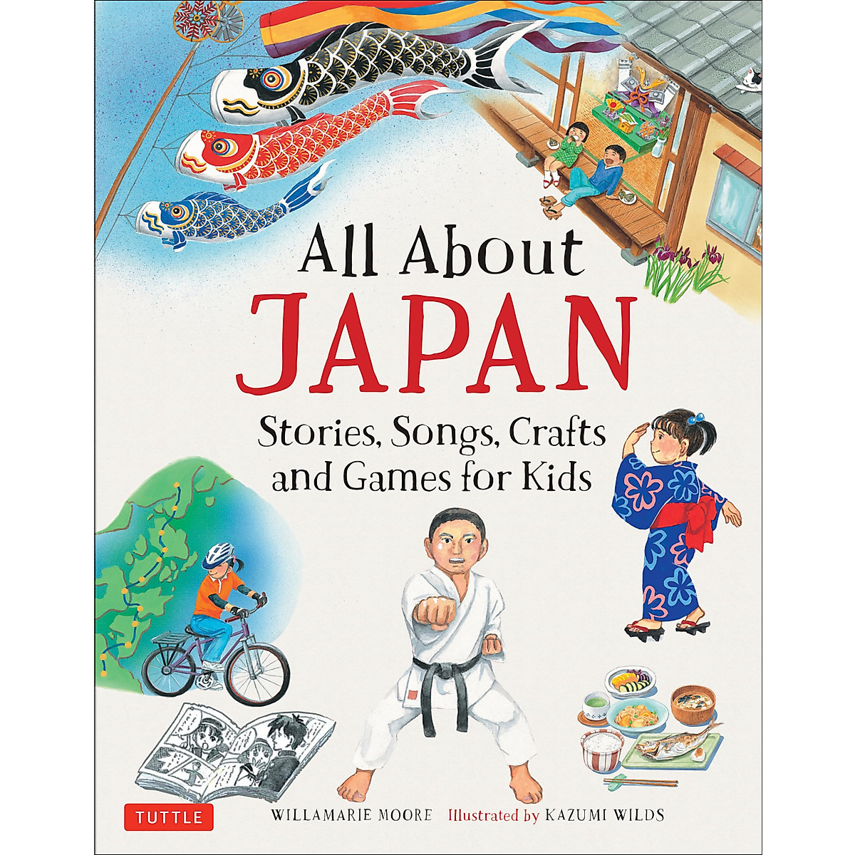 All About Japan: Stories, Songs, Crafts and Games for Kids (All About...countries)
